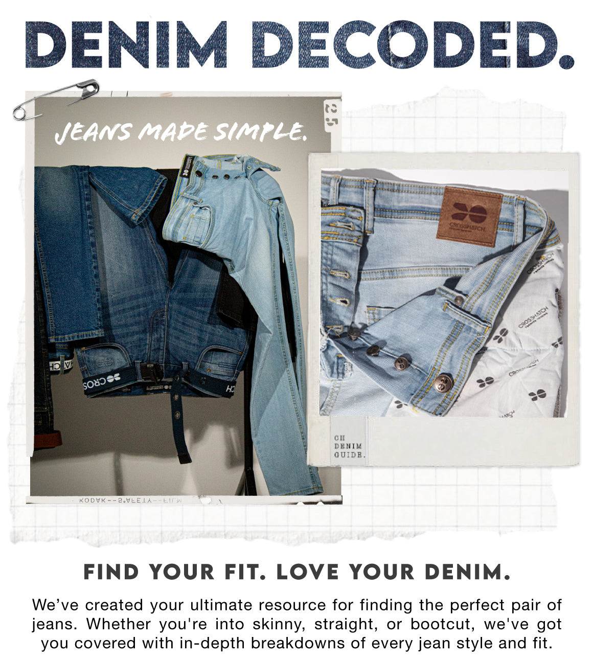 Denim Decoded – Find Your Perfect Jeans | Crosshatch